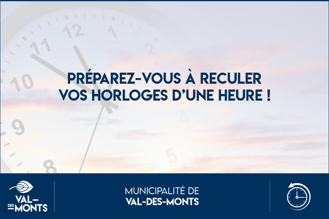 Reculez vos horloges d'une heure dans la nuit du samedi 4 novembre au ...
