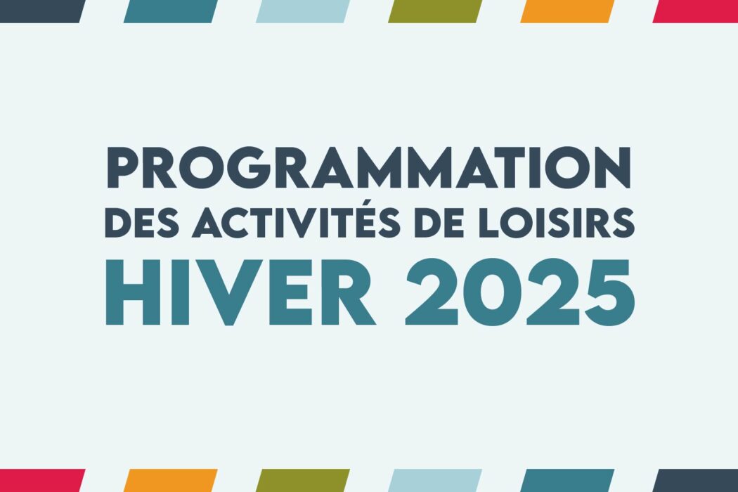 Lancement de la programmation de loisirs d’hiver 2025